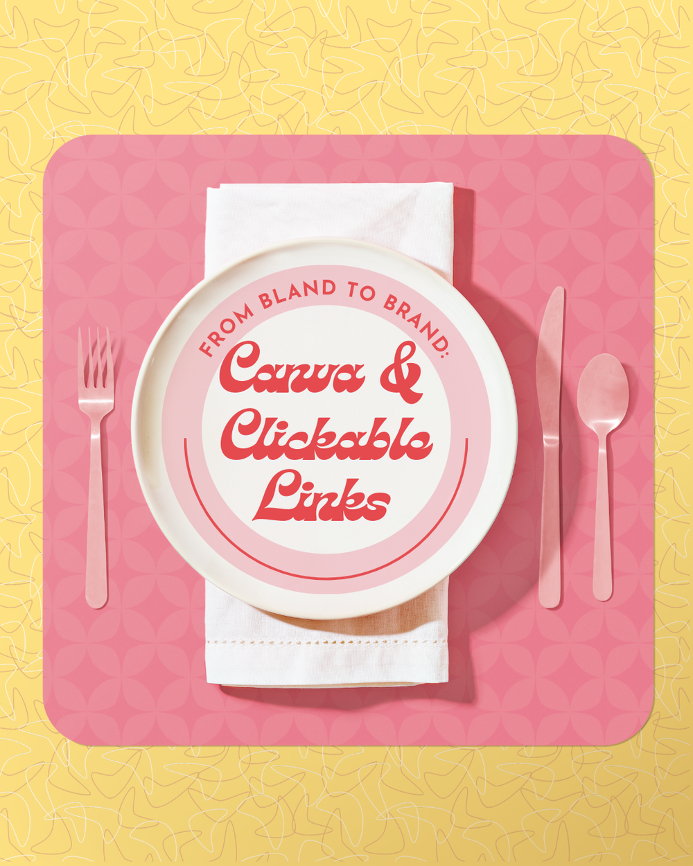 How to Create a Beautiful, Clickable & Editable PDF in Canva The Easy Way