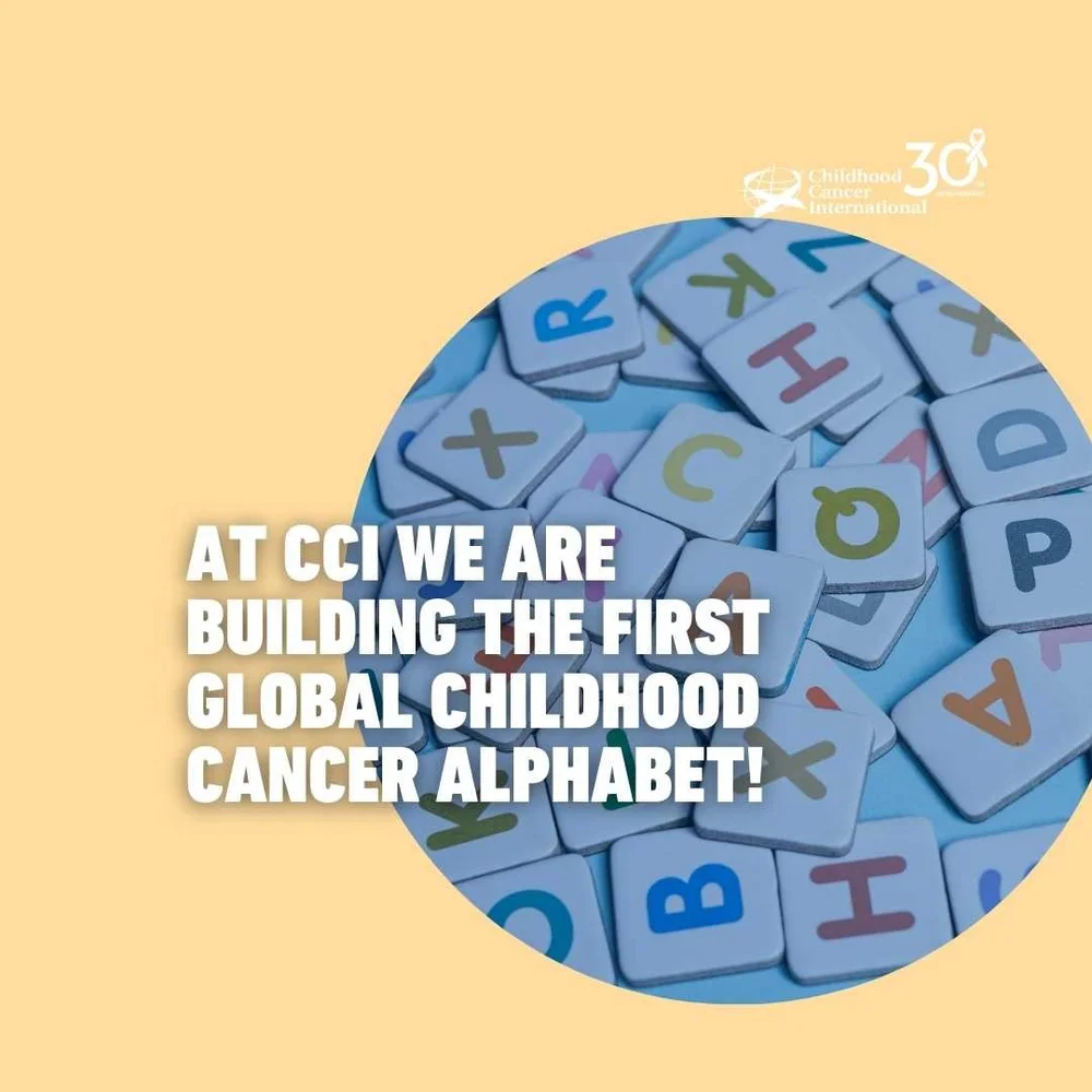 We are building the first global childhood cancer alphabet! — Childhood ...