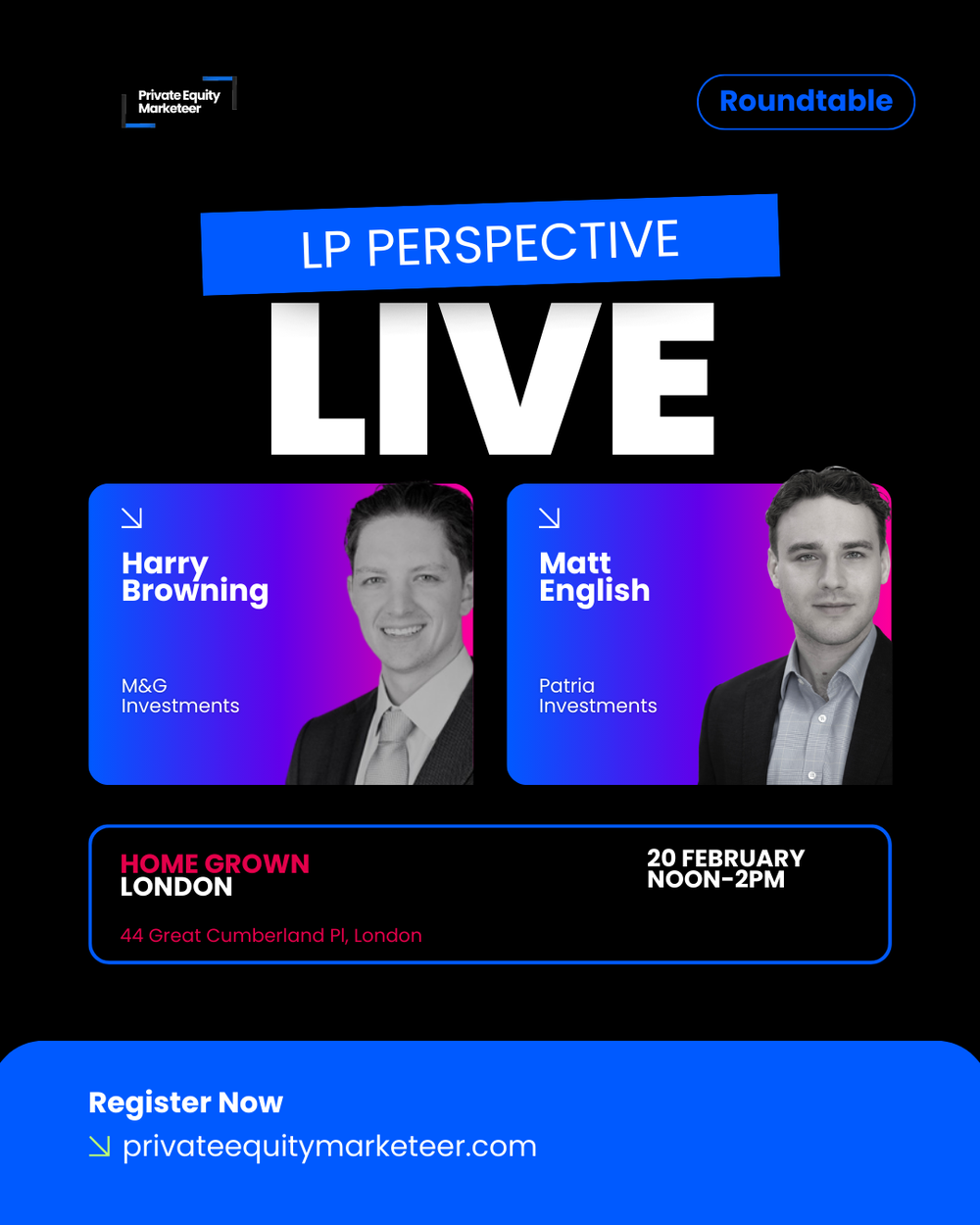 The LP Perspective Live with Harry Browning & Matt English — Private ...