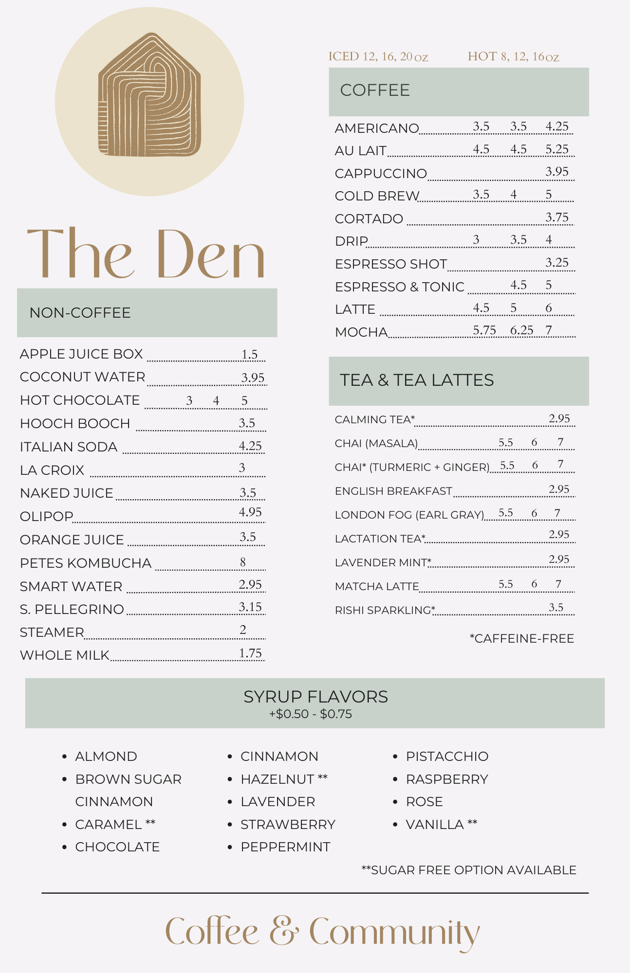 Menu 1 — The Den