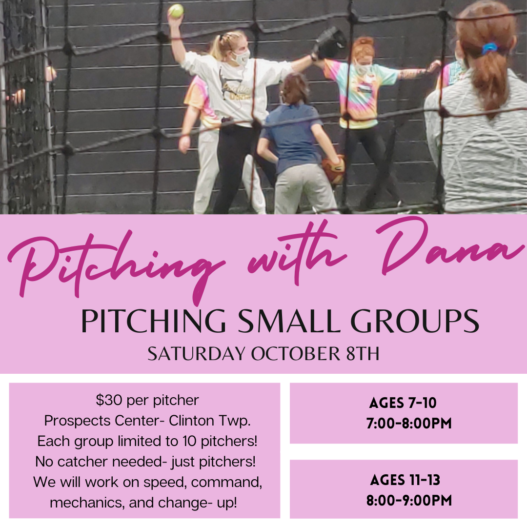Camps + Clinics — Pitching with Dana, LLC