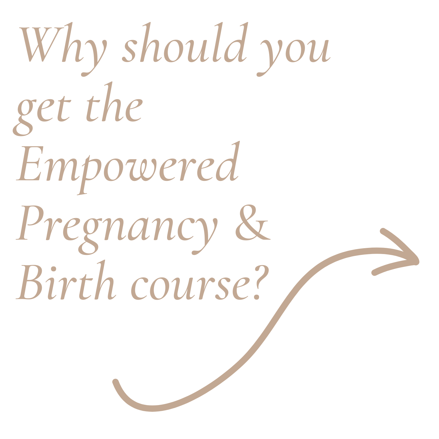 The Empowered Pregnancy & Birth Course