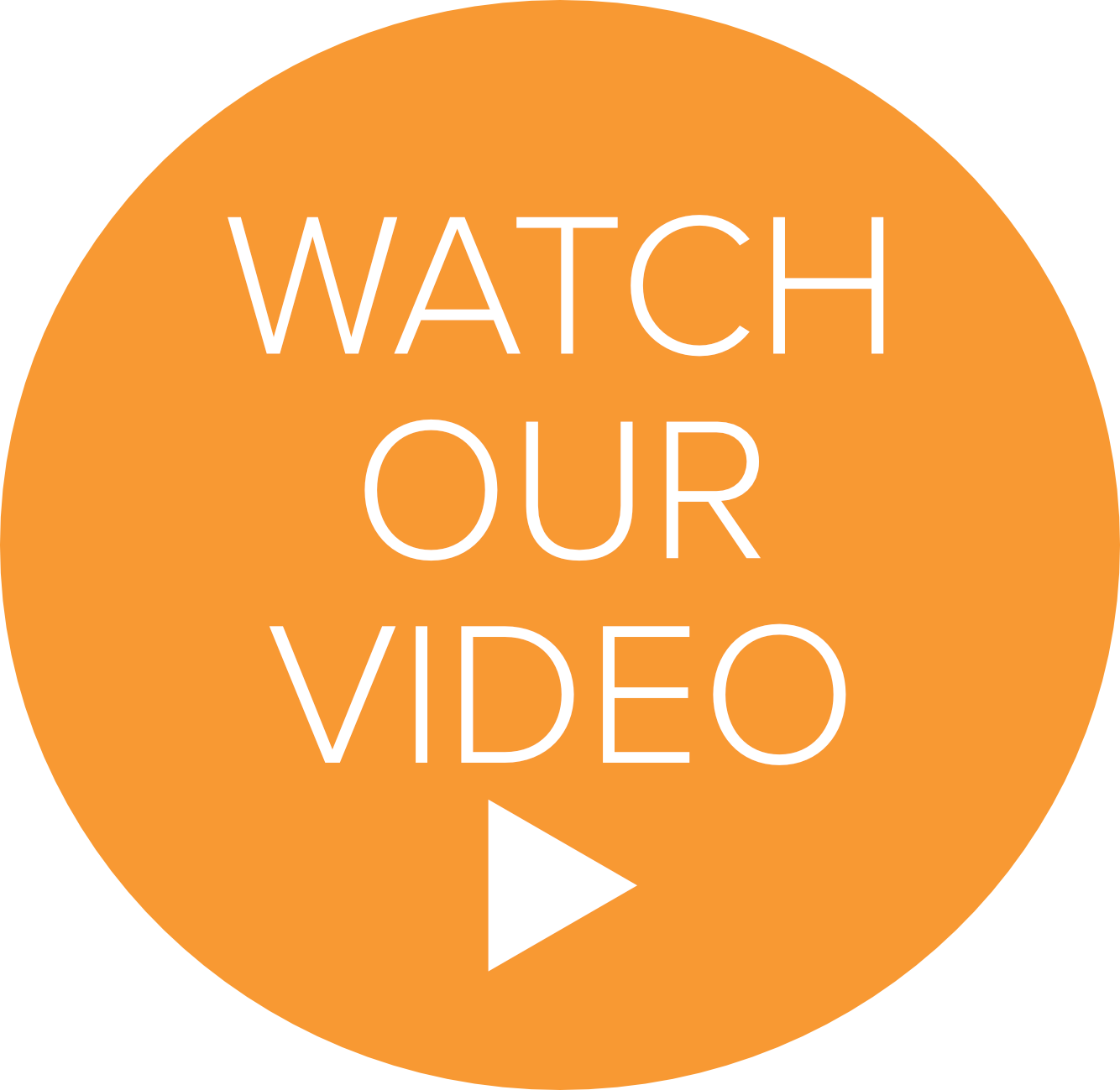 Watch Our Video Button