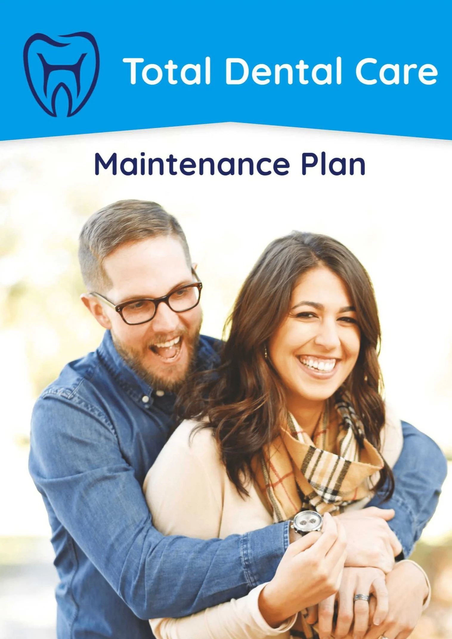 Maintenance plan — Total Dental Care