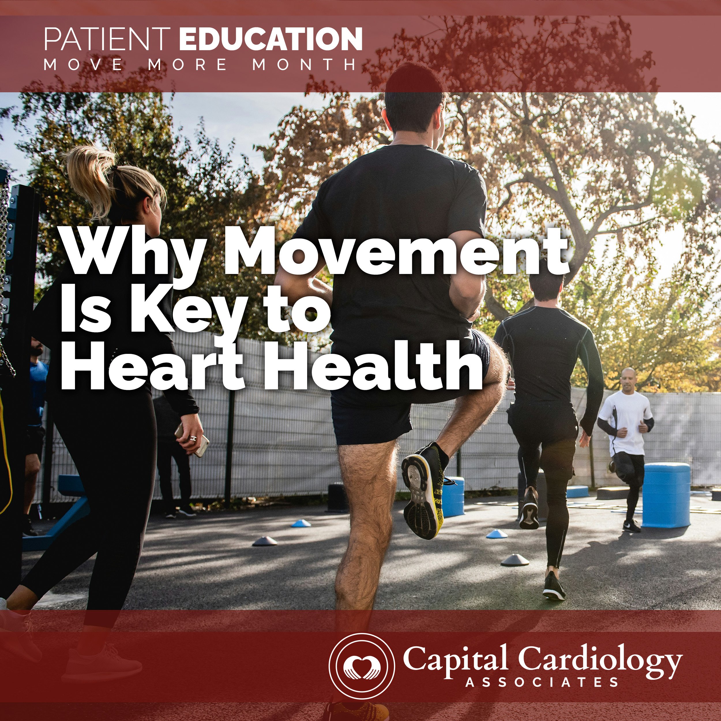 April Is Move More Month: Why Movement Is Key to Heart Health — Capital ...