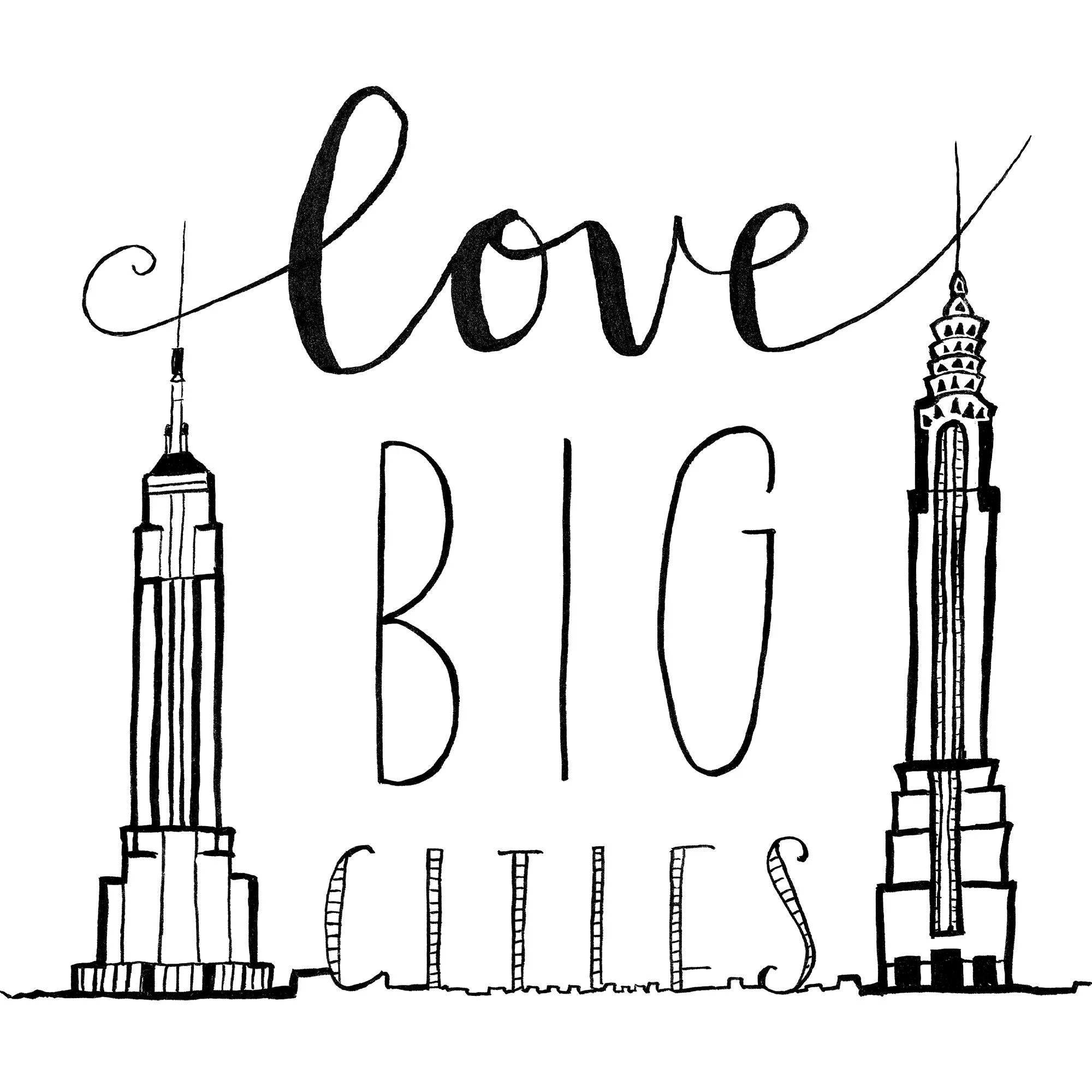 New York City Skyline Illustrations and Lettering - Love Big Cities in ...