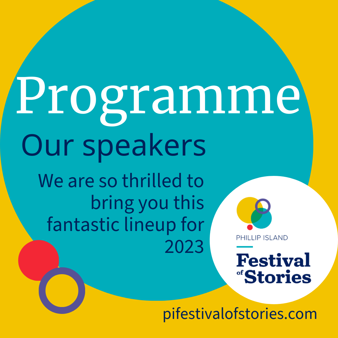 Programme Announcement — Phillip Island Festival of Stories