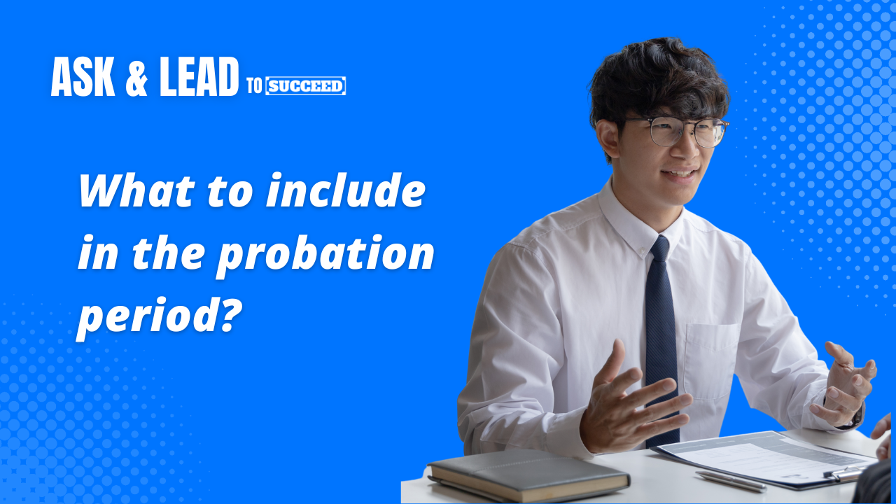 What to include in the probation period? — Succeed