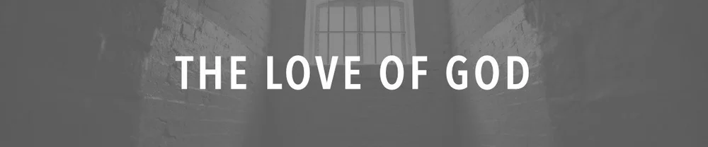 The Love of God | Hymn History & Devotional