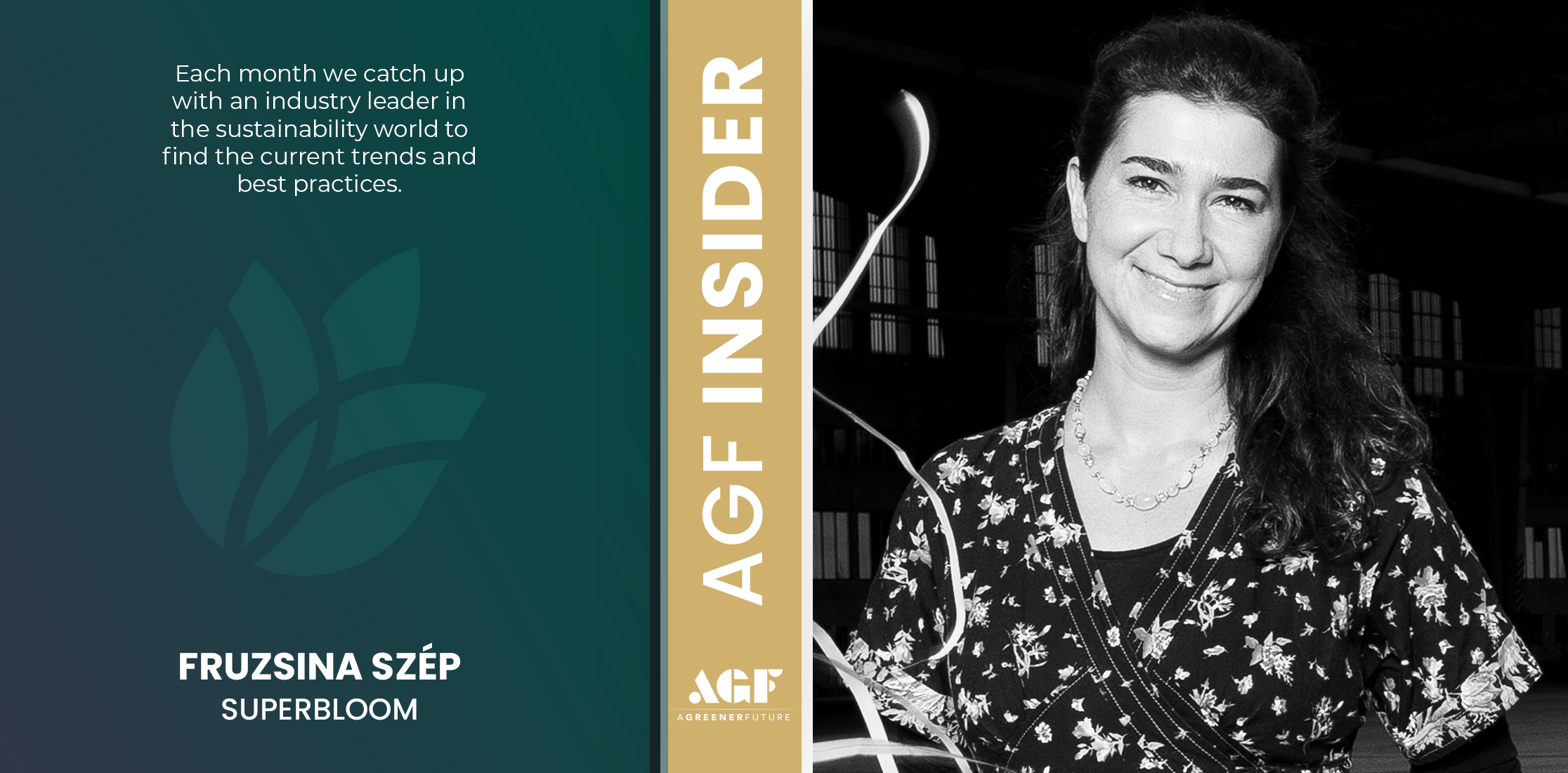 AGF Insider: Trends and Best Practices in Sustainability with Fruzsina Szép — A Greener Future