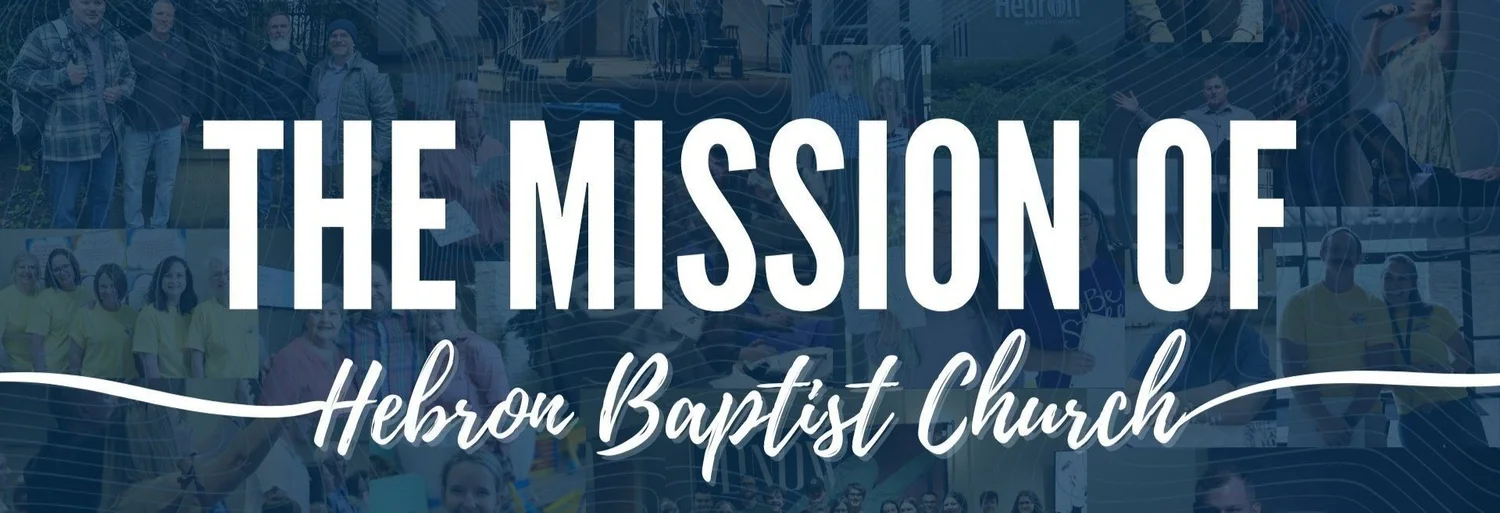 About Hebron — Hebron Baptist Church