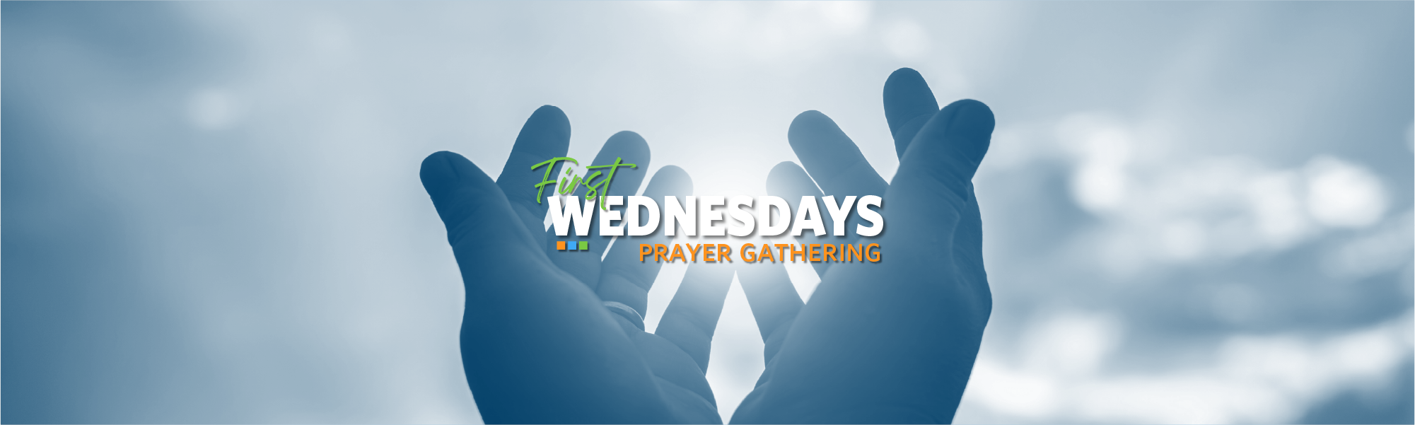 First Wednesday: Prayer Gathering — Westside Leavenworth