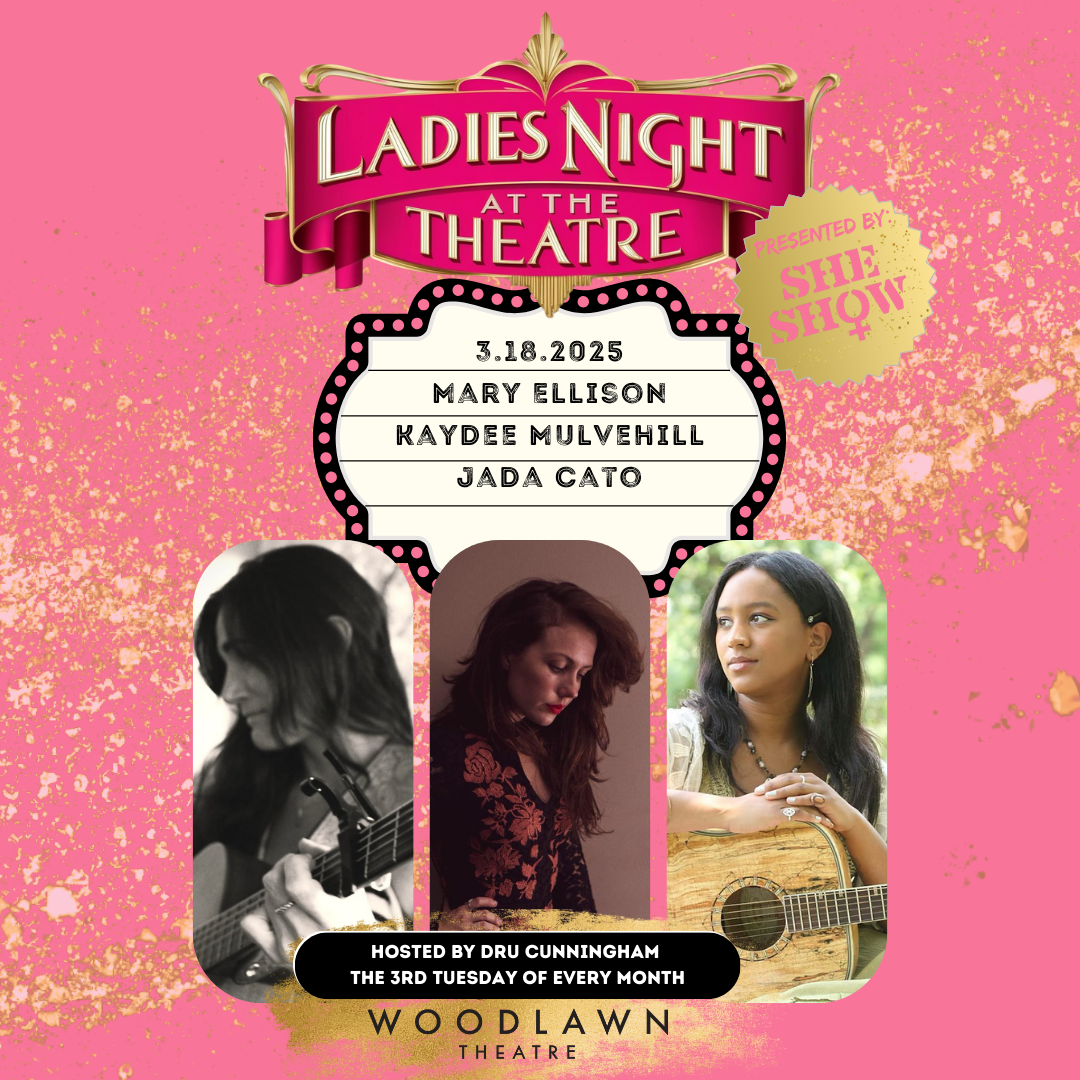 Ladies Night At The Theatre — Woodlawn Theatre