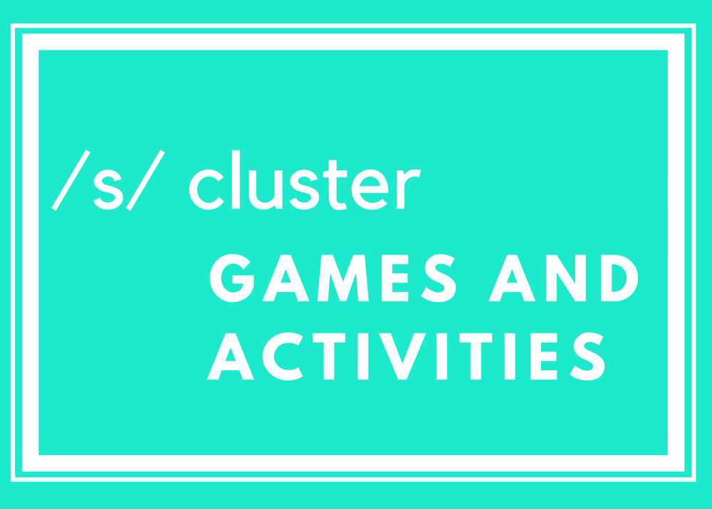 Targeting /s/ Clusters for Children who are exhibiting /s/ Cluster ...
