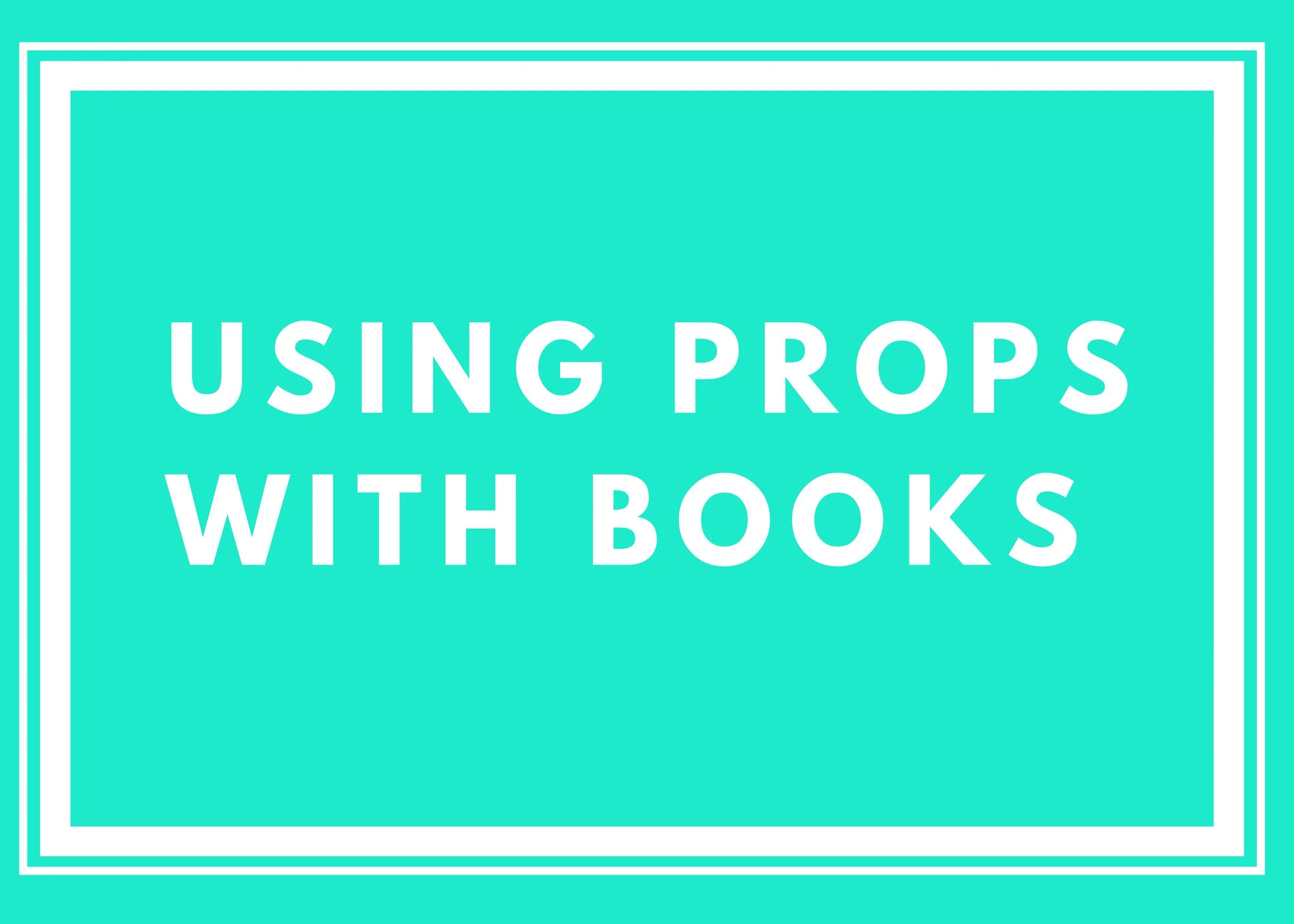 Engaging Preschoolers with Interactive Storytime: Using Books, Props ...