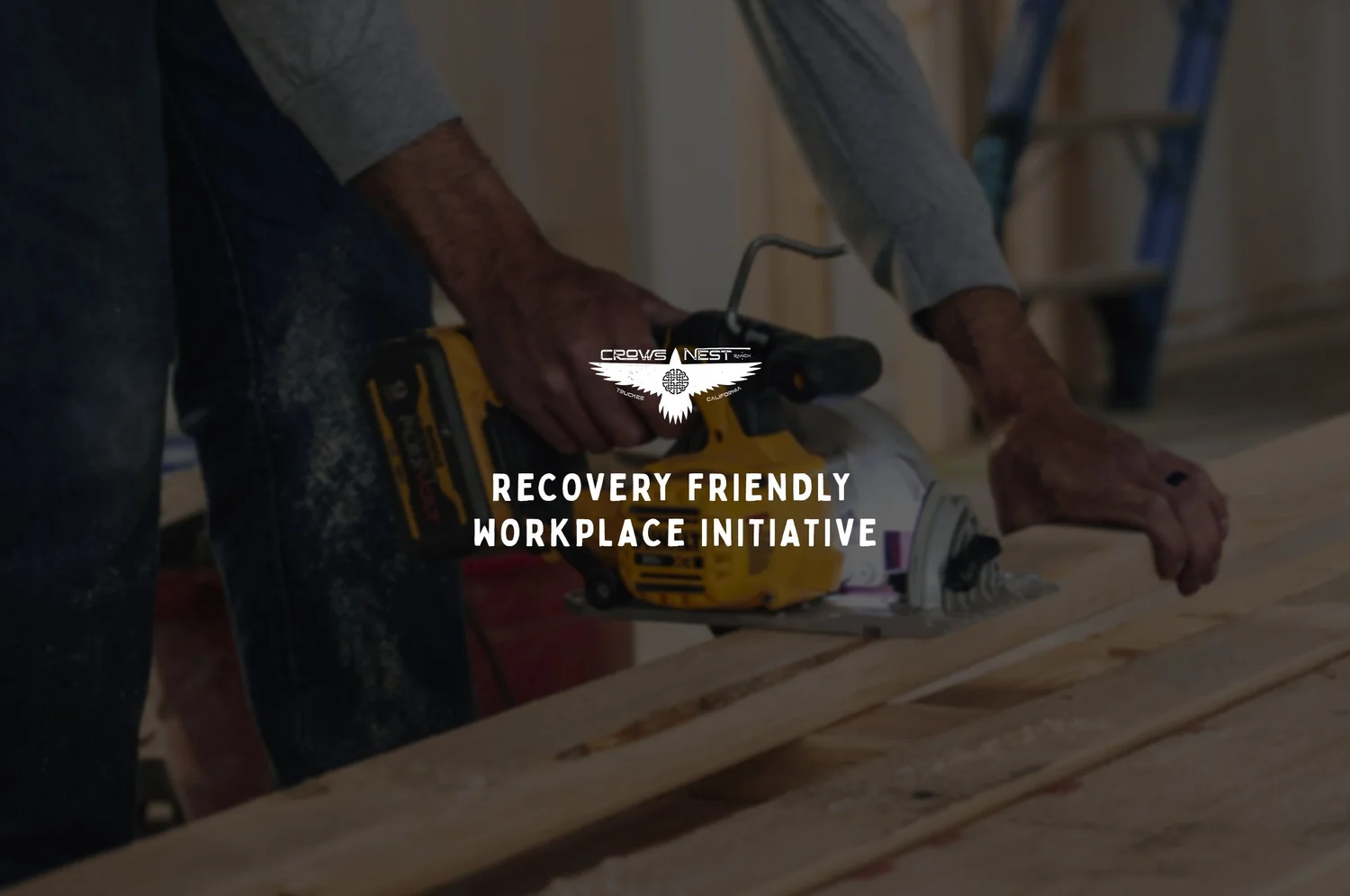 Recovery Friendly Workplace Initiative — Crow's Nest Ranch - Sober ...