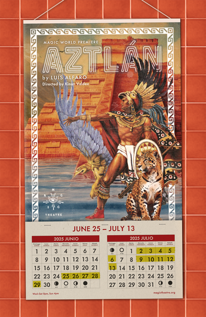 Magic World Premiere Aztlán by Luis Alfaro — Magic Theatre