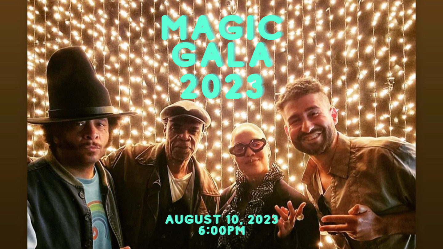 Magic Gala 2023! — Magic Theatre