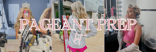 Pageant Prep Kit — Lauren Norris