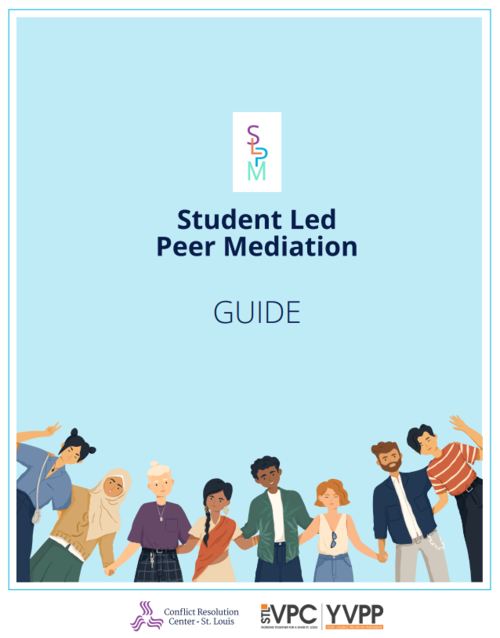 SLPM Guide — Student Led Peer Mediation