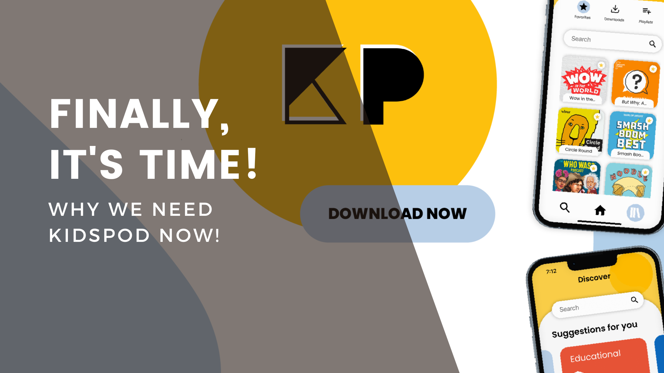 Why we Need KidsPod Now! — KidsPod