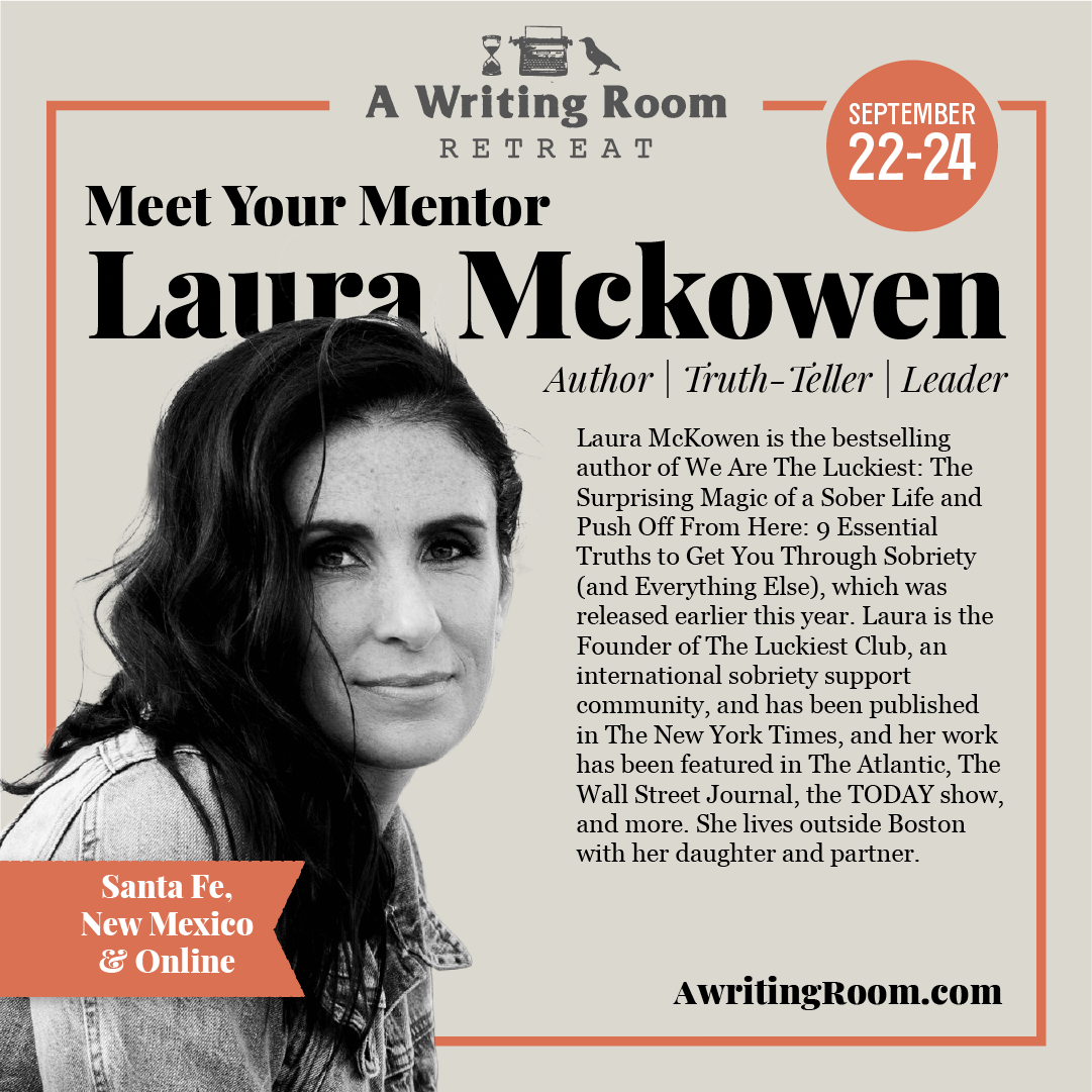 A Writing Room - Fall Retreat with Anne Lamott and Alex Elle — Laura McKowen