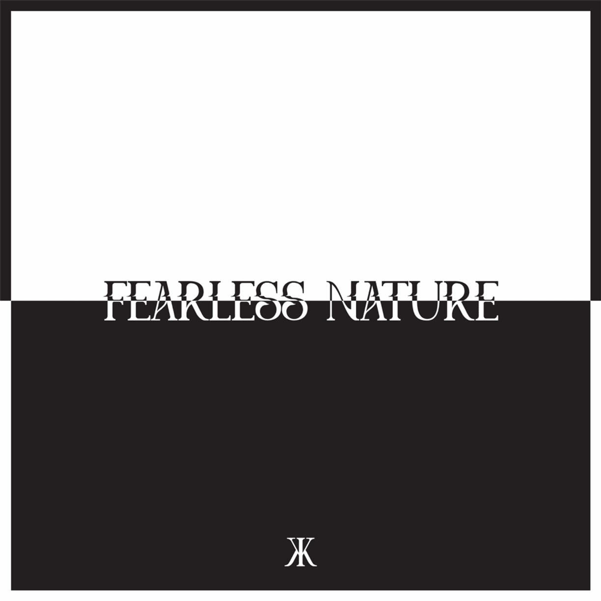 KID KAPICHI — ‘FEARLESS NATURE’ — HIVE