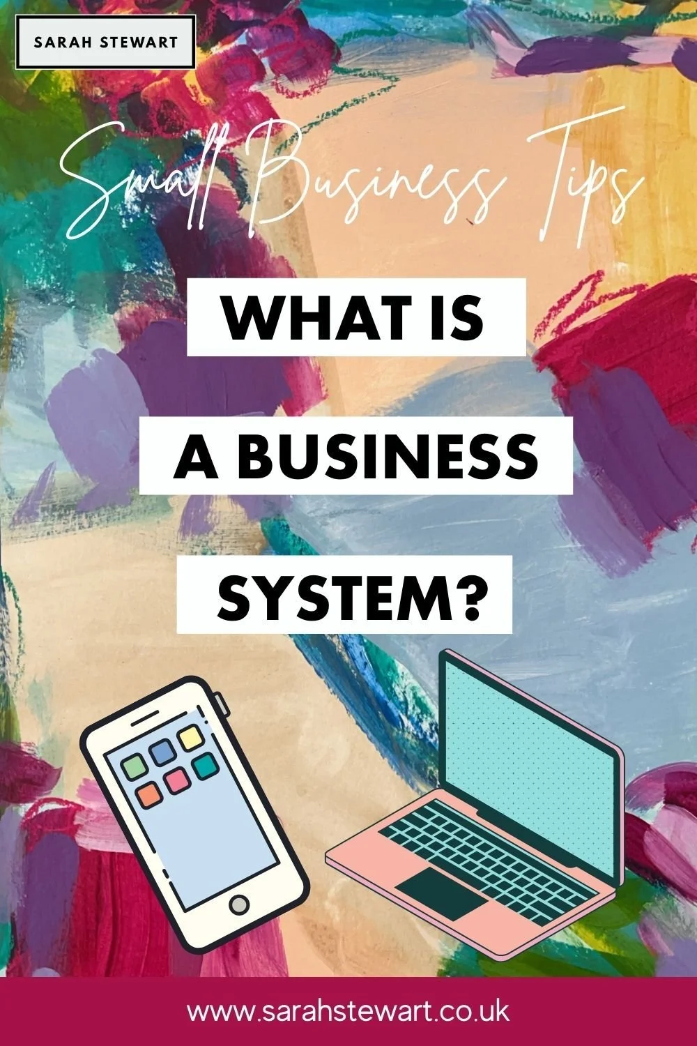 Small Business Know-How: What is a system? — Sarah Stewart - Time ...