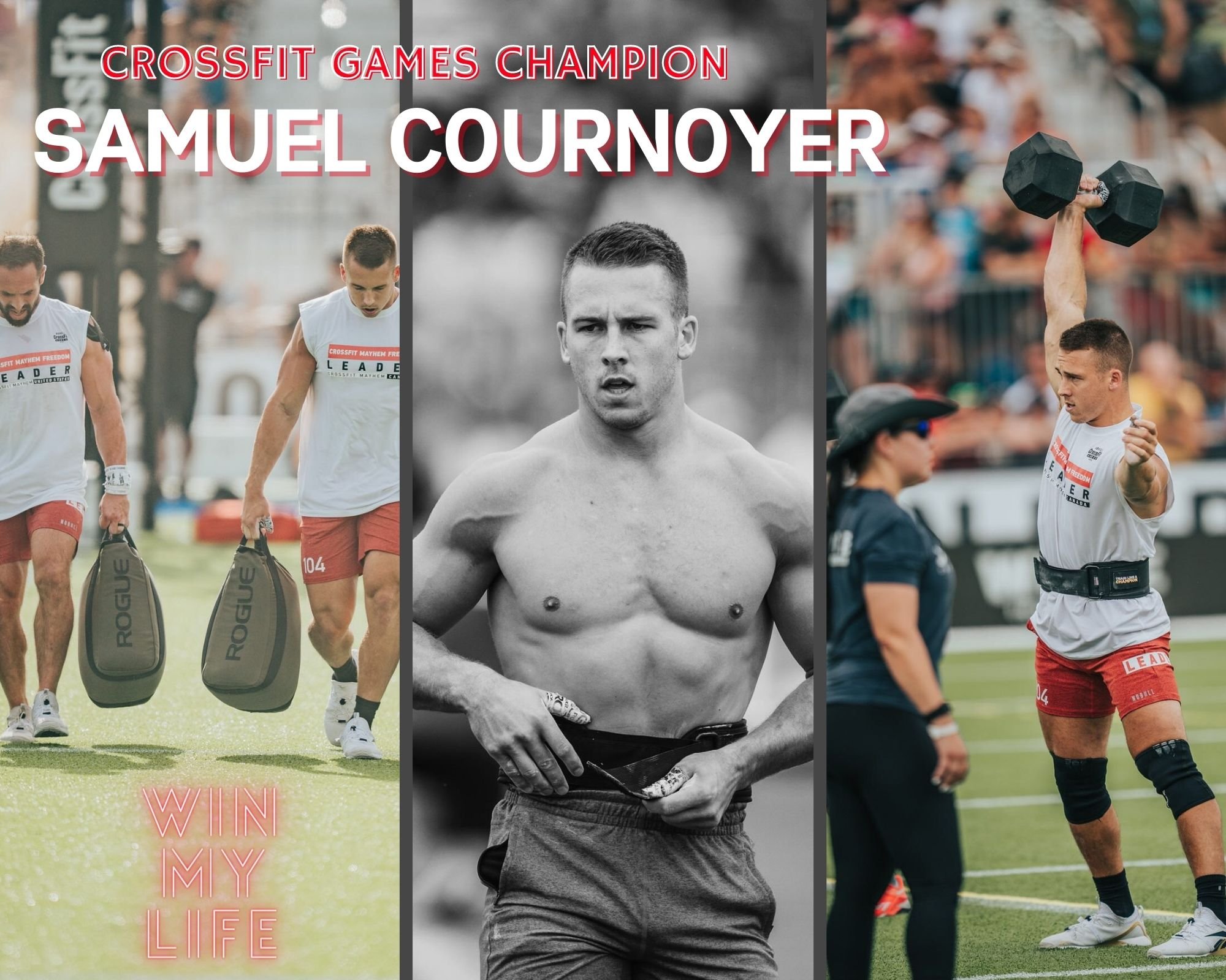Athlete Highlight: CrossFit Games Champion SAMUEL COURNOYER — Mental ...