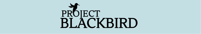 PROJECT BLACKBIRD