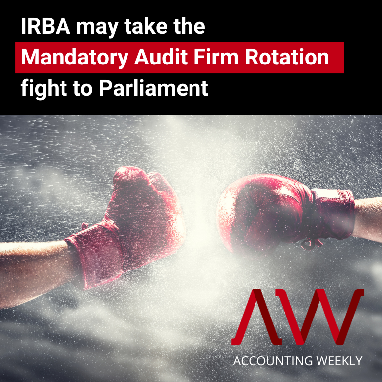 IRBA may take the Mandatory Audit Firm Rotation fight to Parliament ...