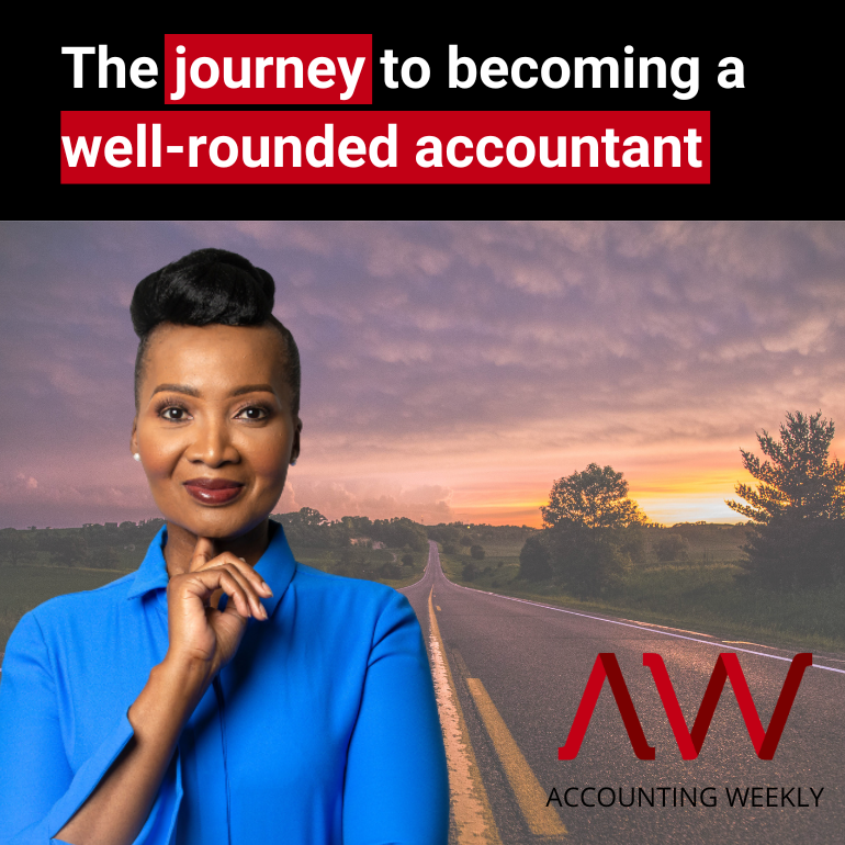 The Journey to becoming a well rounded accountant — Accounting Weekly