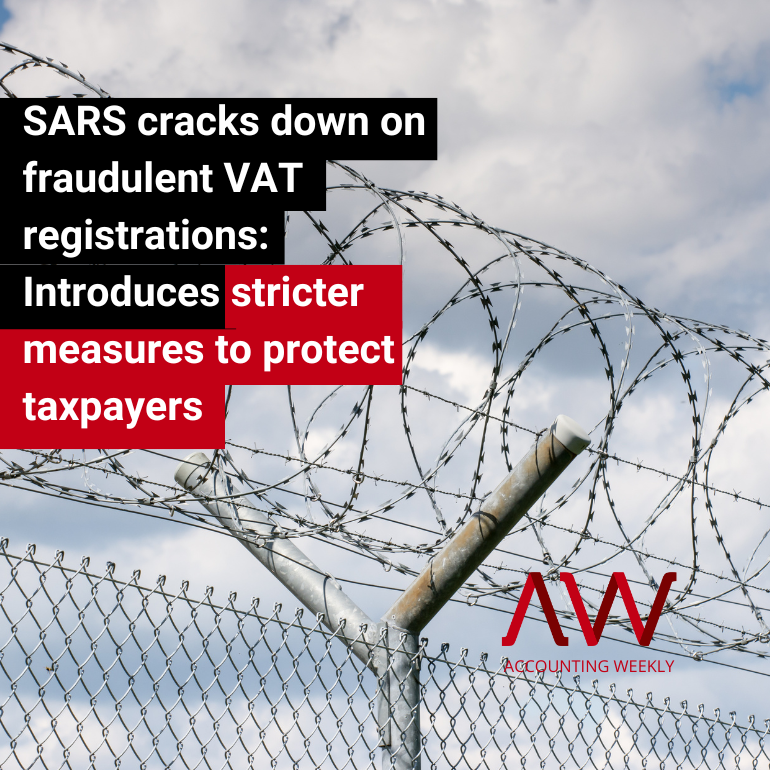 SARS cracks down on fraudulent VAT registrations: Introduces stricter ...