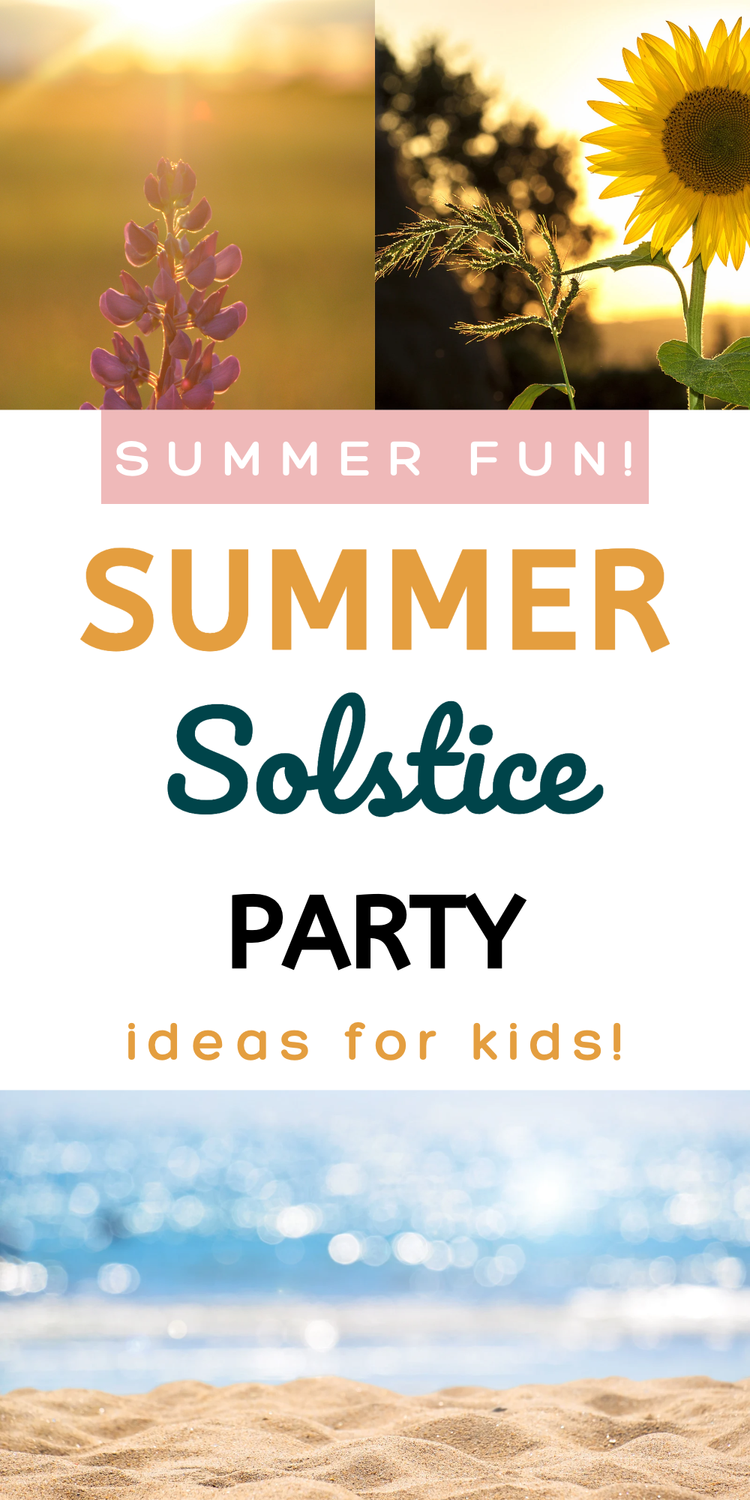 Having a Summer Solstice Party? 5 Summer Solstice Activities for Kids ...