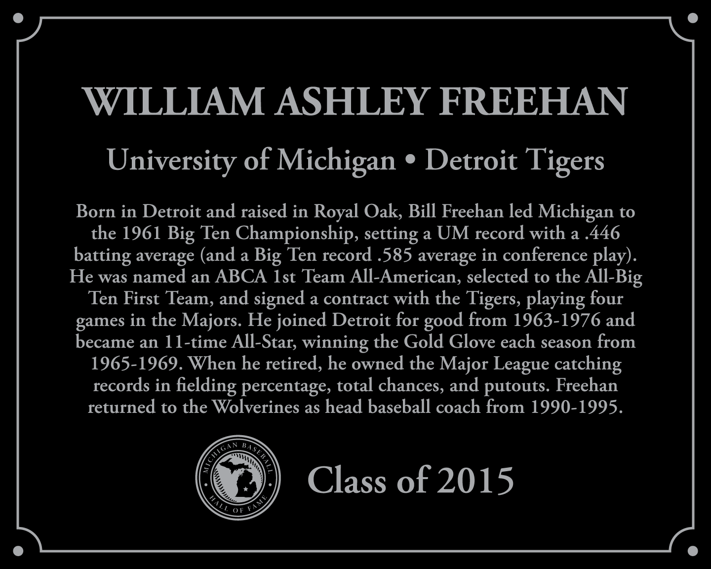 Bill Freehan — Michigan Baseball Hall of Fame