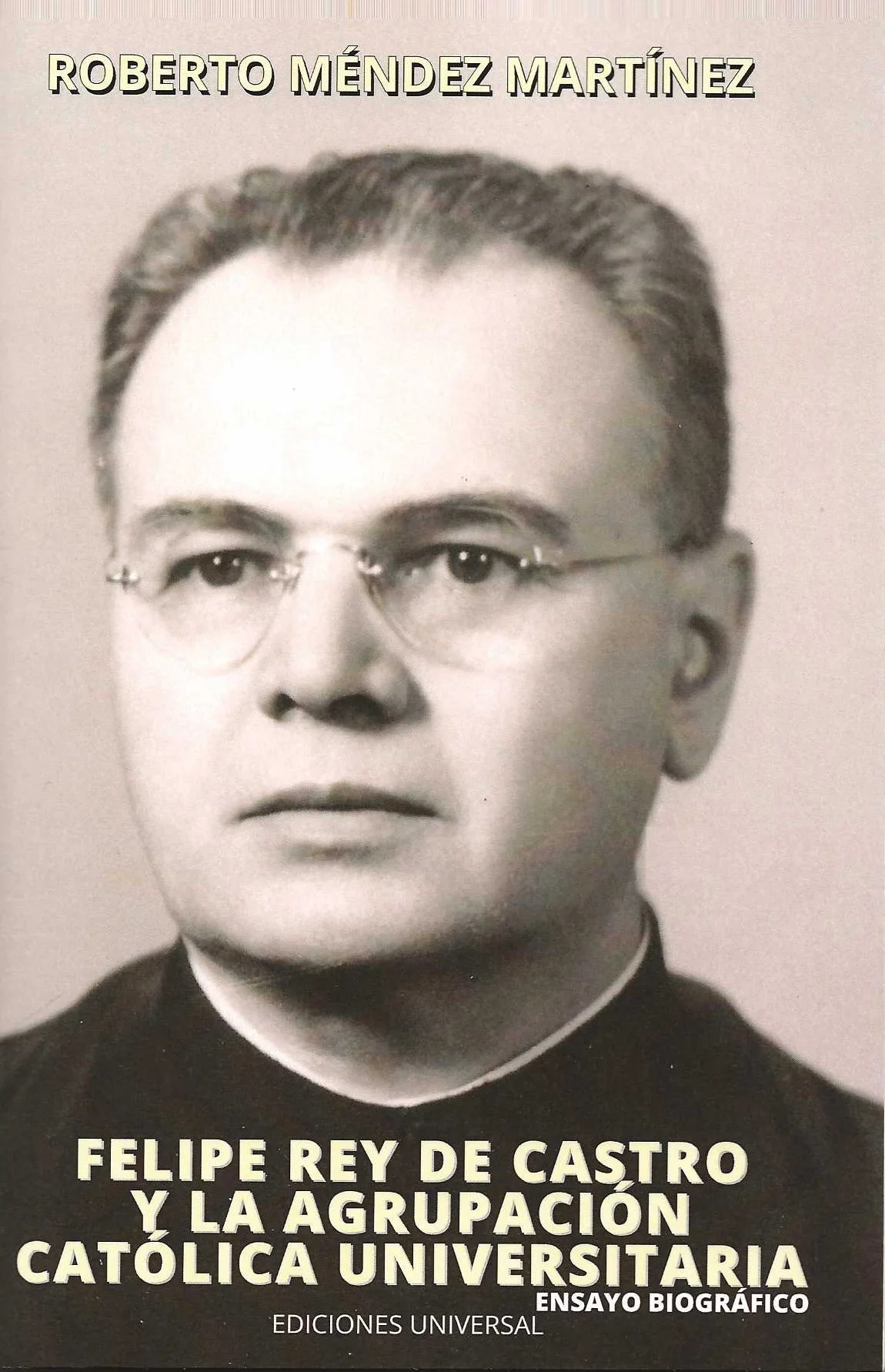 Fr. Felipe Rey de Castro — The ACU