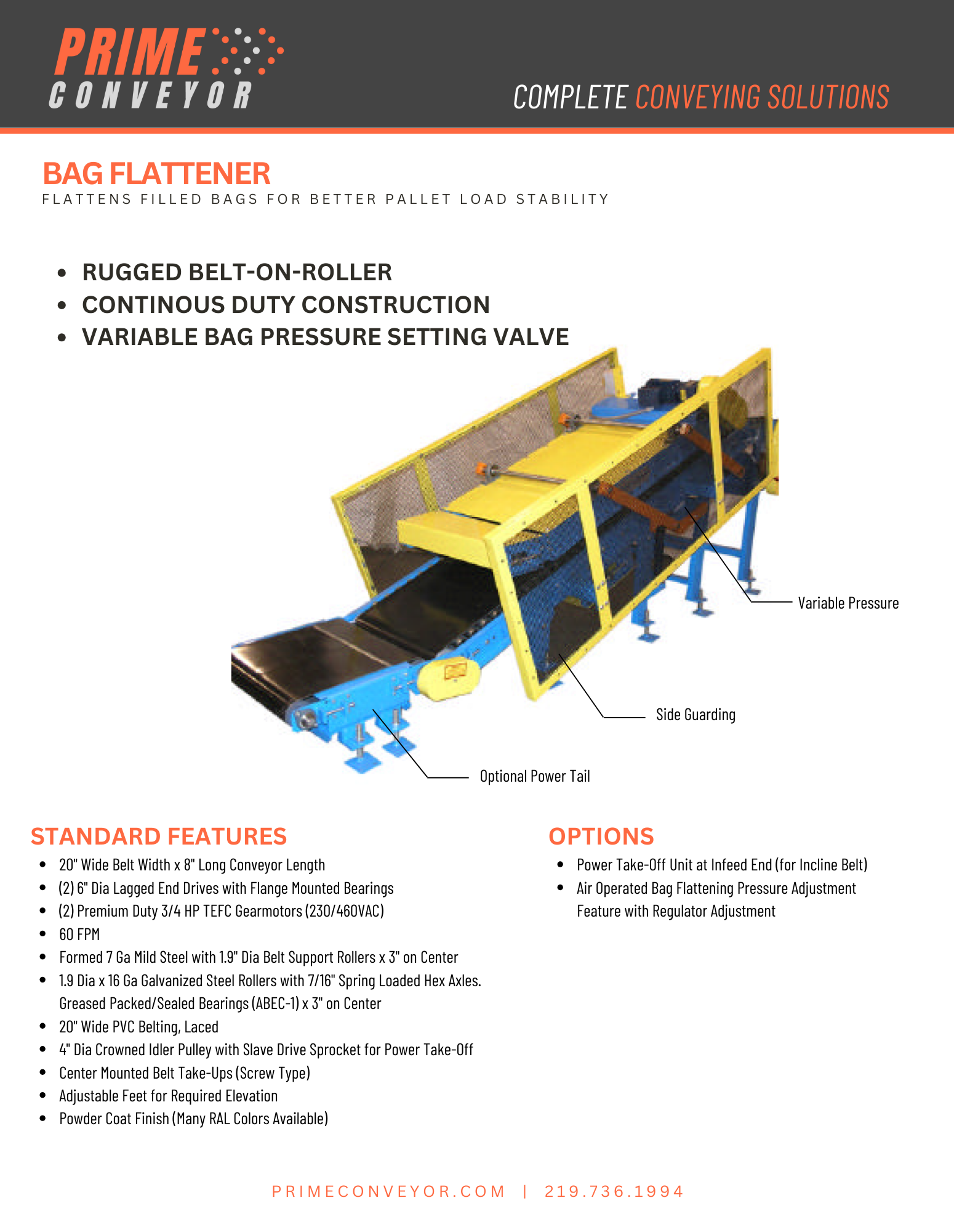 BAG FLATTENER — Prime Conveyor