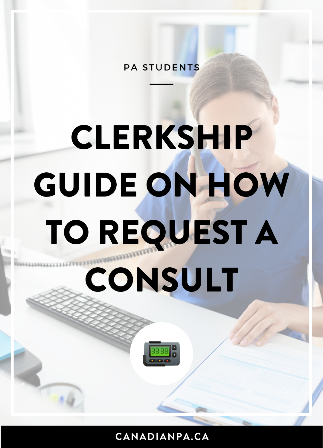 How to Request a Consult — CANADIAN PA