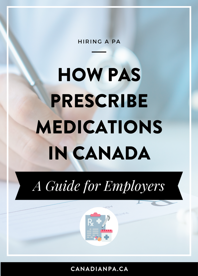 Can Physician Assistants Prescribe in Canada? — CANADIAN PA