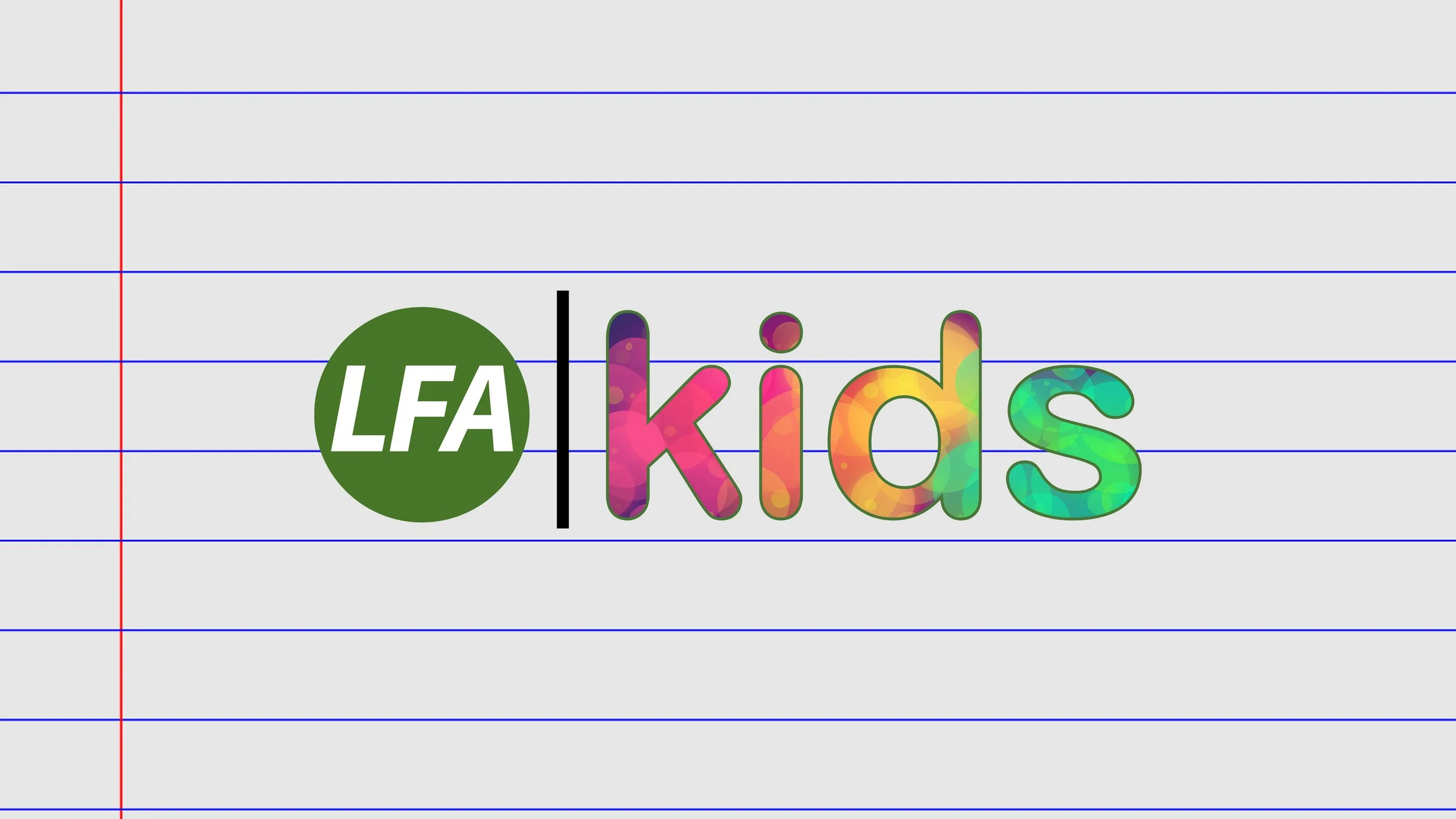 LFA Kids | Join LFA Kids Today — Grow & Explore — Lebanon First Assembly