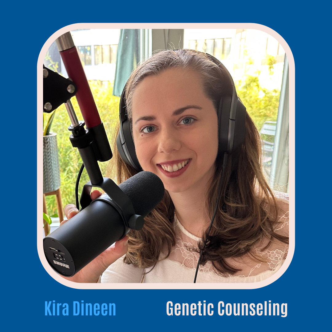 #4 Genetic Counseling for Rare Diseases with Kira Dineen — It Happened ...