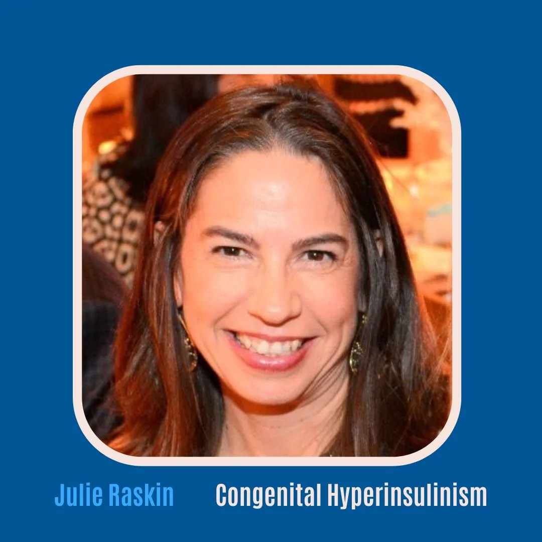 #37 Congenital Hyperinsulinism with Advocate Julie Raskin — It Happened ...