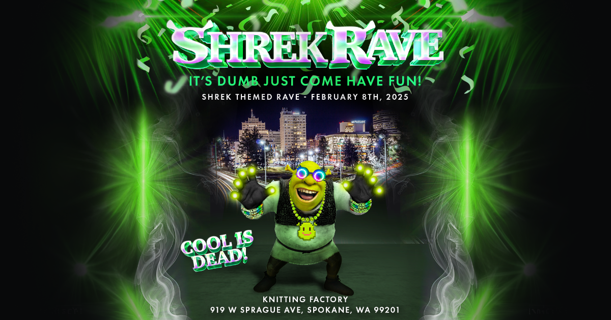 Shrek Rave — Spokane Entertainment District