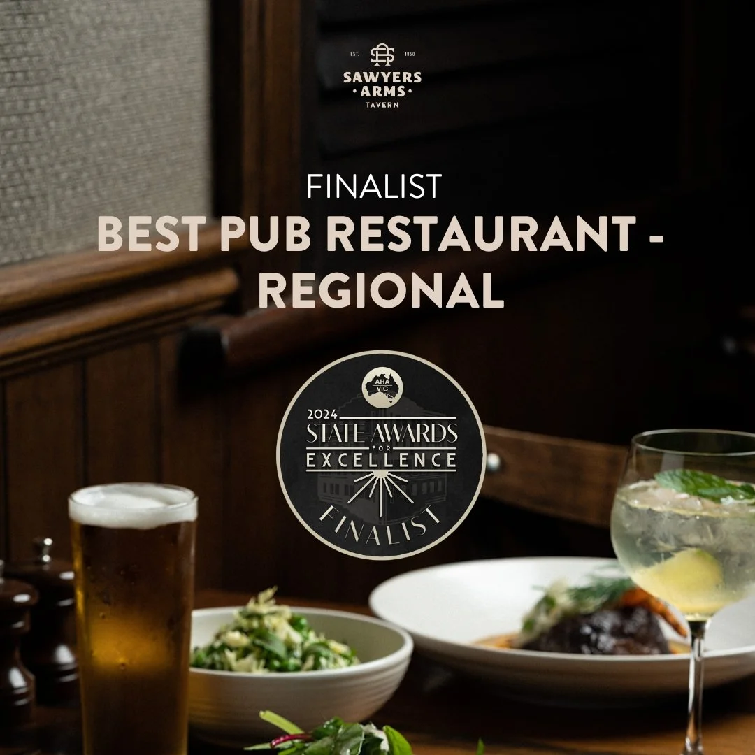 Finalist Best Pub Restaurant - Regional | Geelong Pub — Sawyers Arms ...