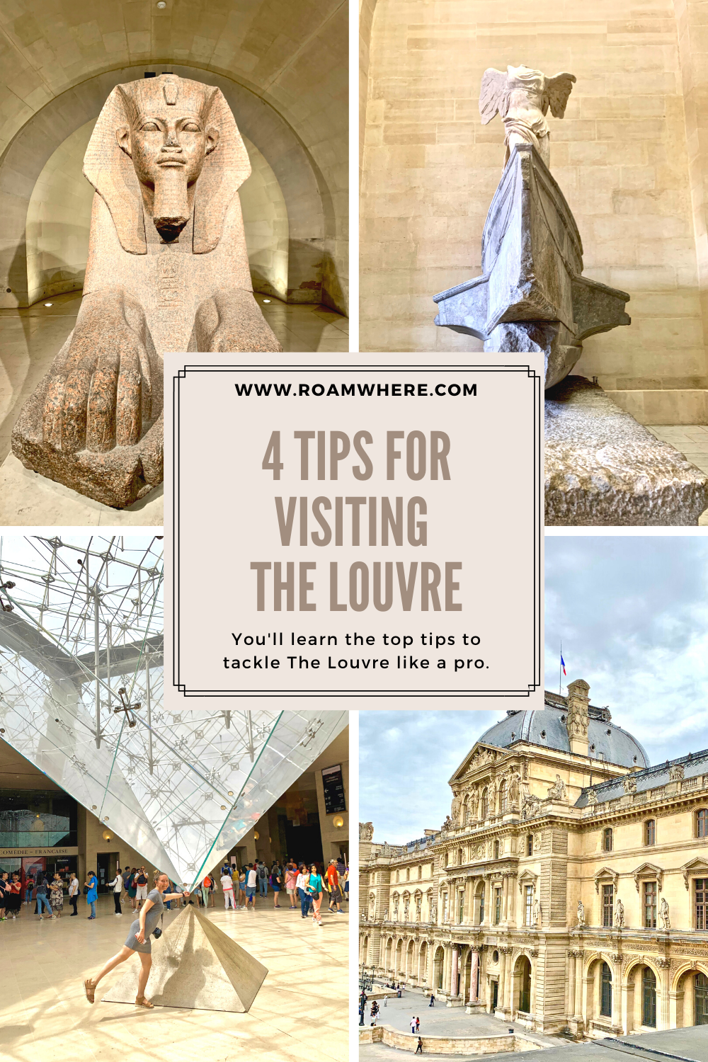 5 Hacks for Visiting The Louvre - 2025 — ROAM WHERE