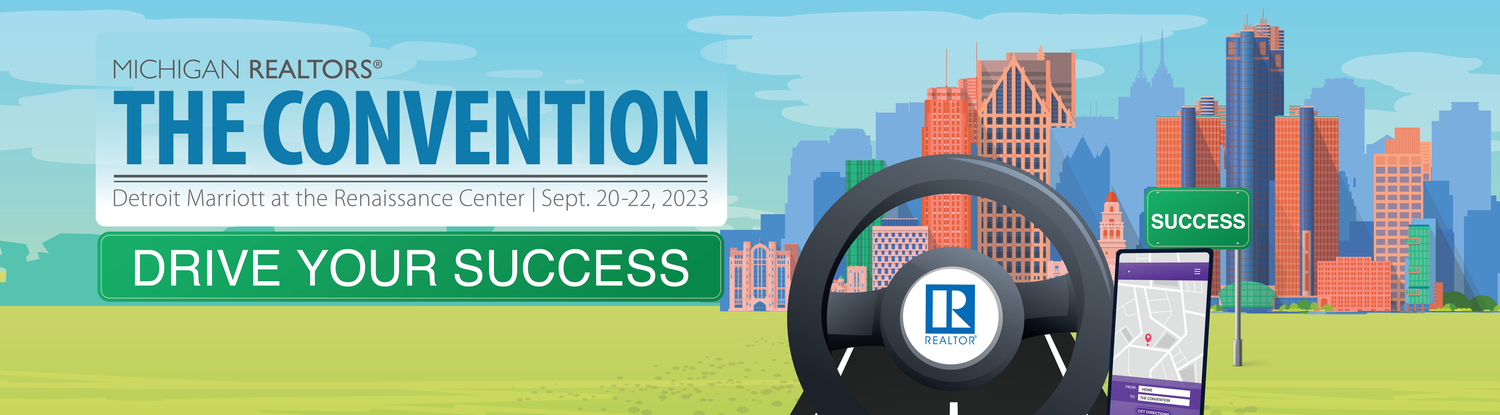 Michigan Realtors® The Convention