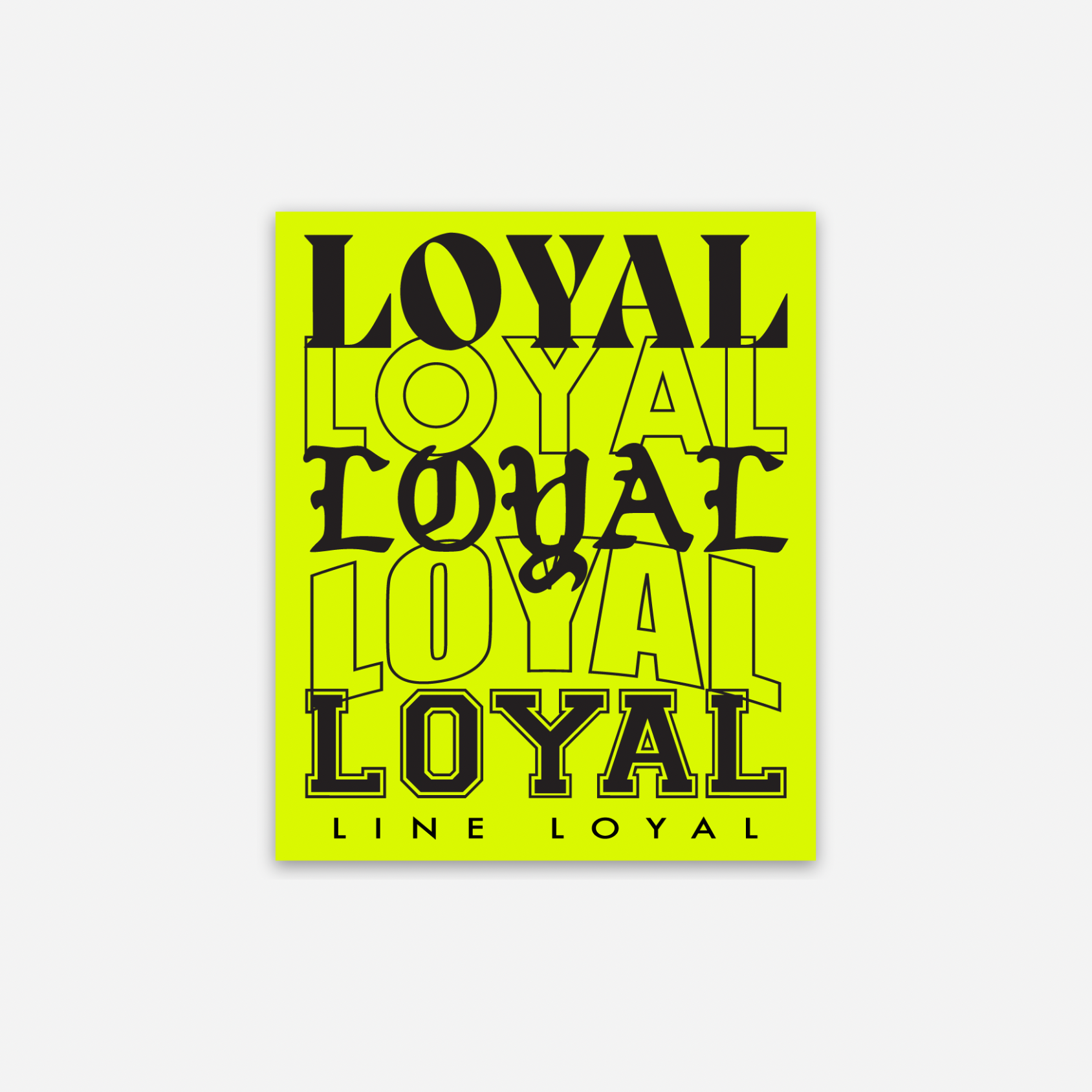 Line Loyal