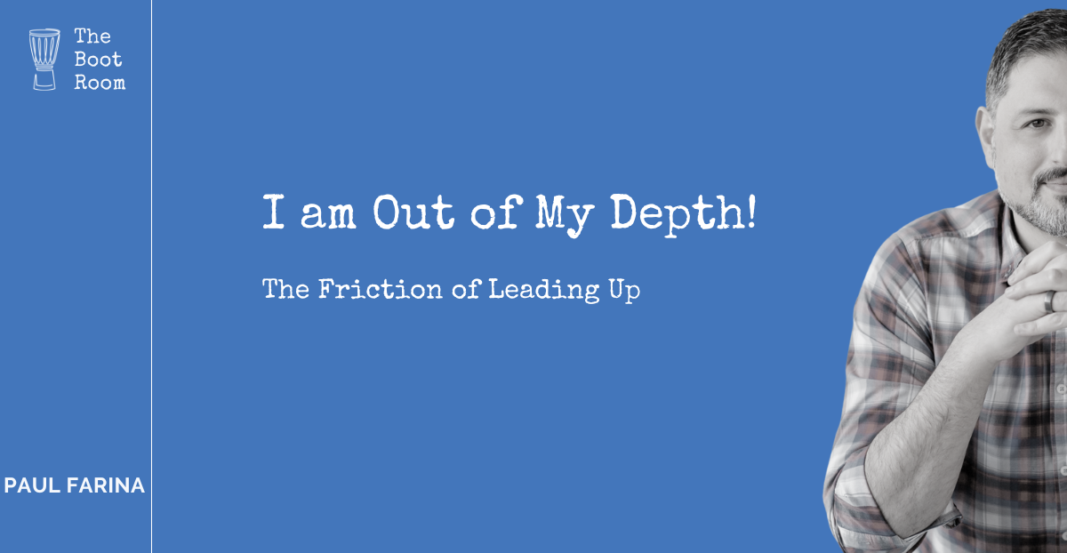 I am Out of My Depth! — Paul Farina