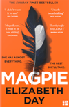 Magpie — Elizabeth Day | Official Website