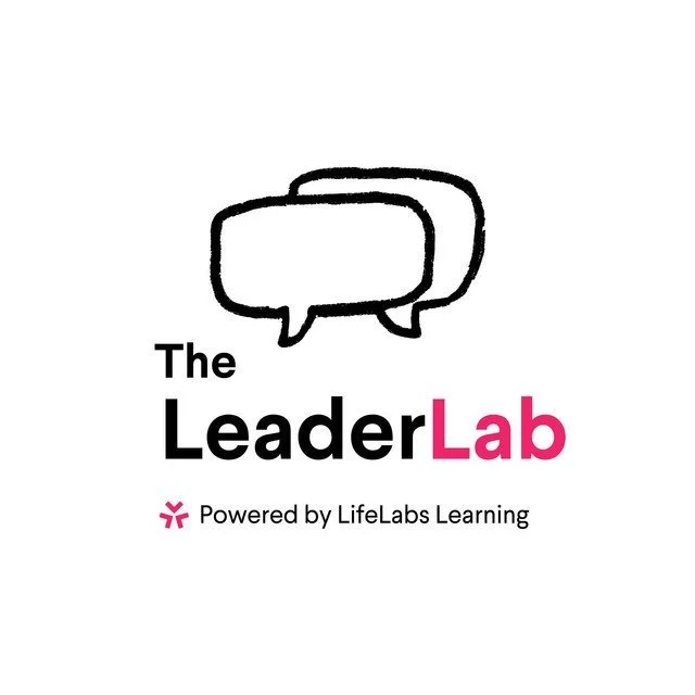 Management Skills | The Leader Lab Podcast | LifeLabs Learning ...